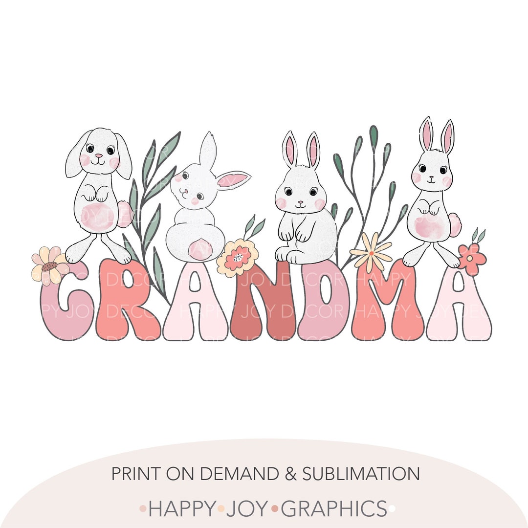 Grandma Png Easter Bunny Grandma Easter Shirt Png Bunny Ears Retro ...