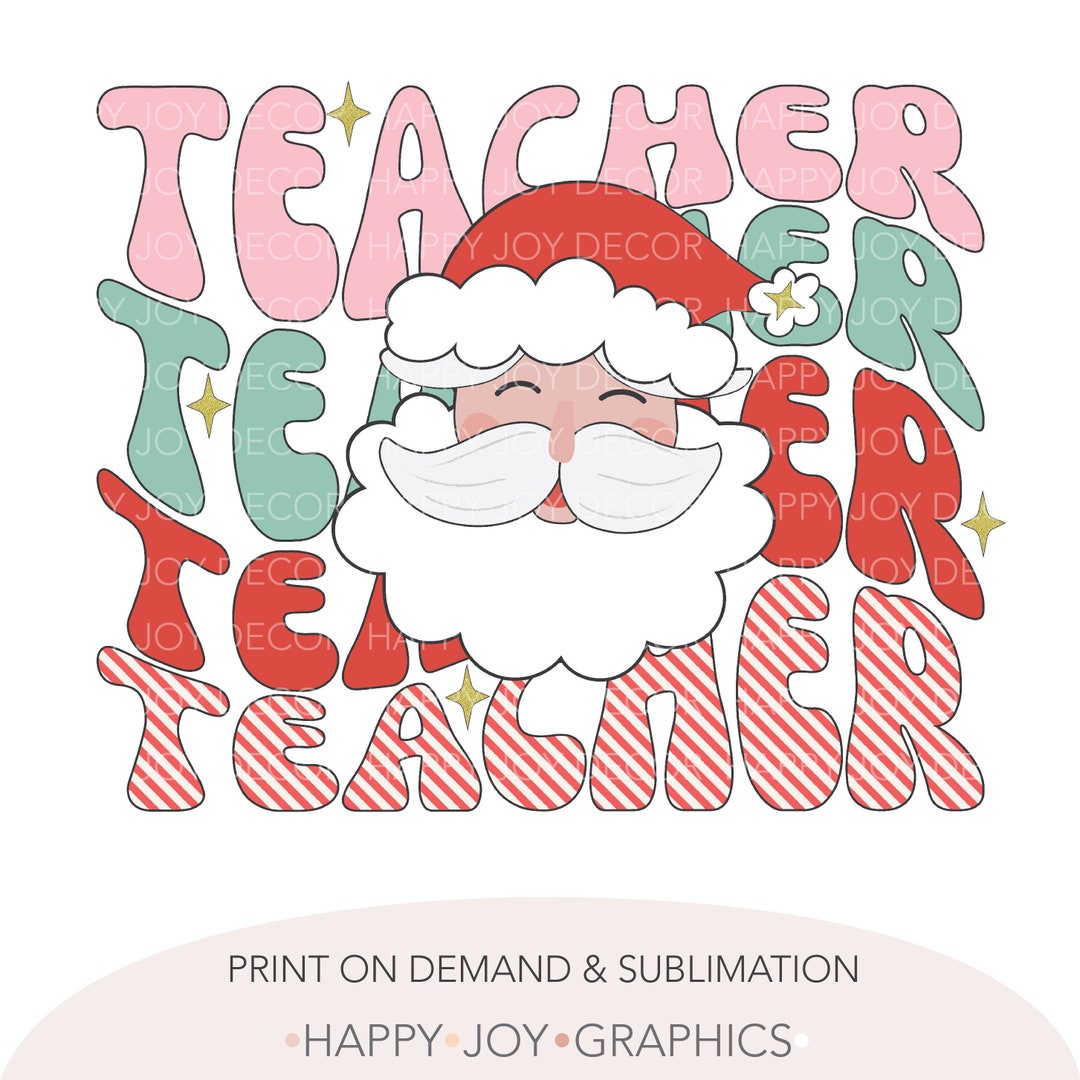 Christmas Teacher Png, Santa Claus Png, Retro Christmas Png, Best ...