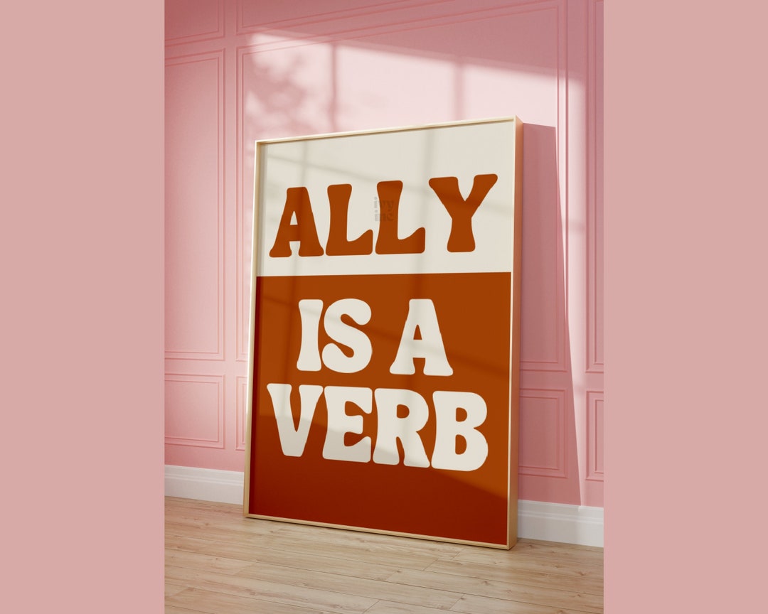 Boho Dorm Decor, Ally is A Verb Feminism Art Print, Activist Room ...