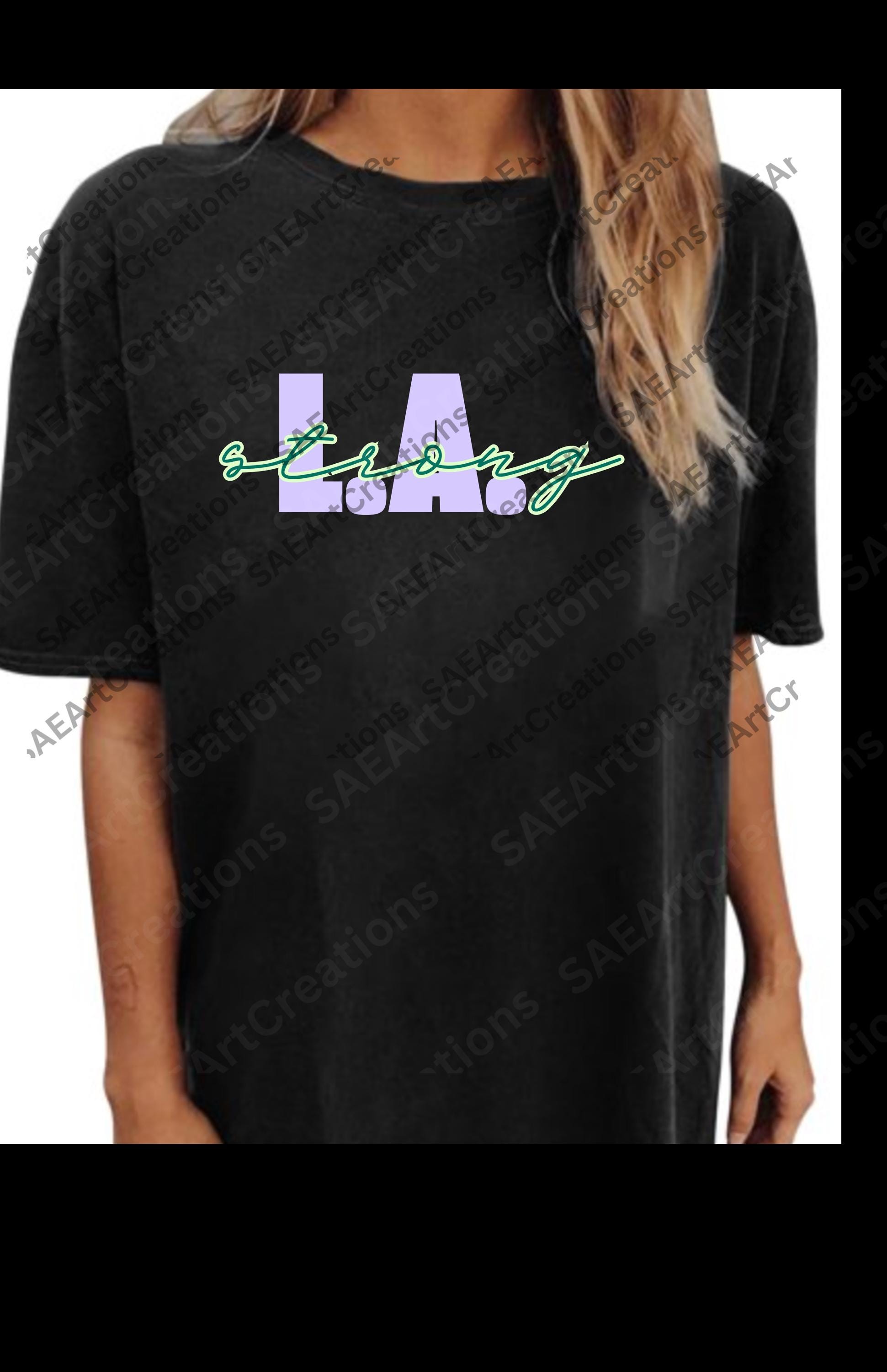 L.A. Strong SVG, L.A. Strong PNG, LA Support Fire Png, California Wildfires, Los Angeles ...