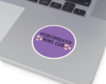 Overstimulated Mom Sticker - Etsy