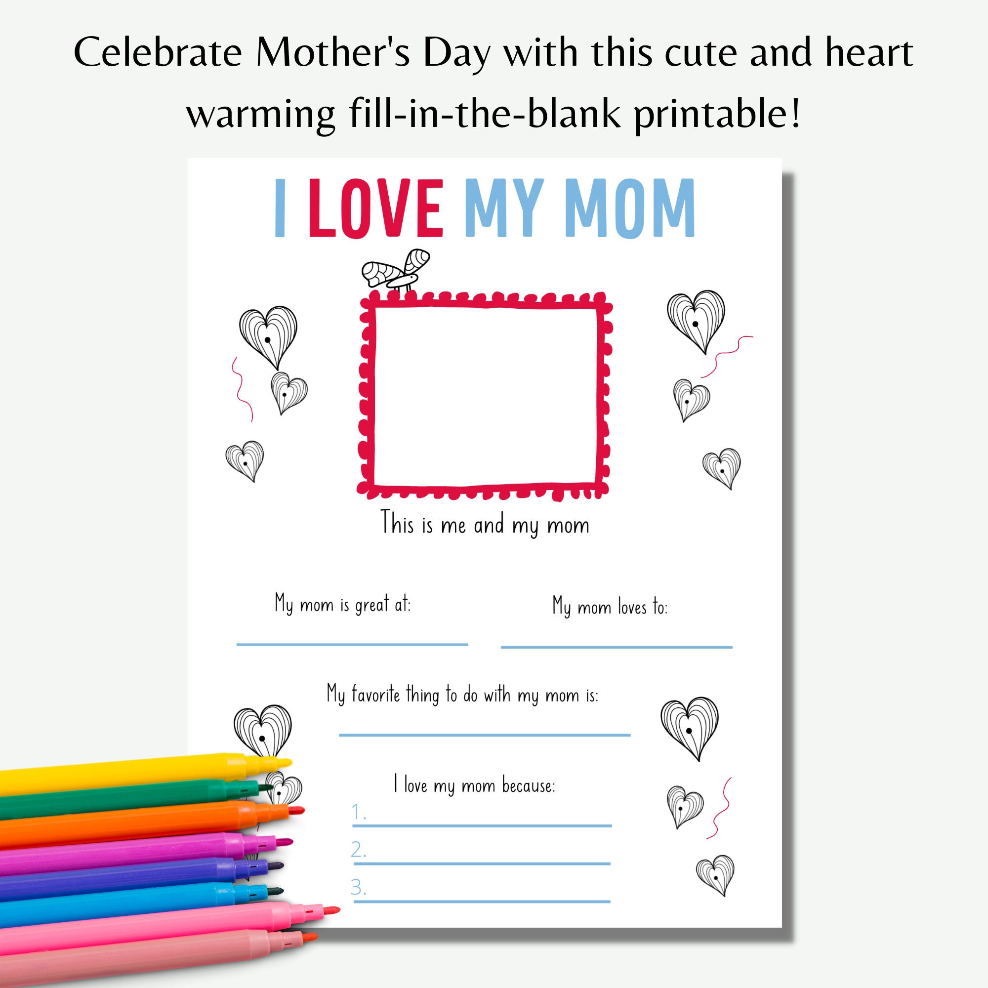 I Love Mom Printable for Kids, Fill in the Blank Mother's Day Gift ...