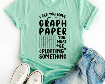 I See You Have Graph Paper Svg - Etsy