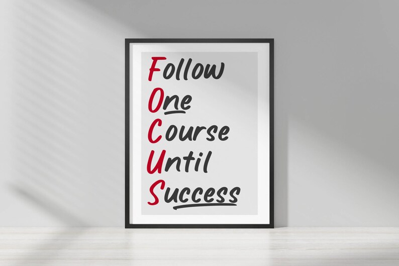 Focus Acronym Poster for More Concentration and Success Source of ...