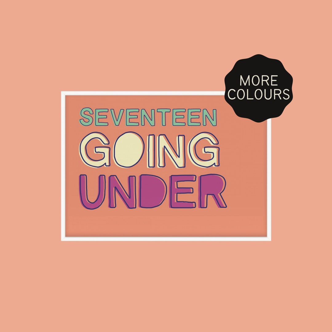 Sam Fender Seventeen Going Under Lyrics Print Music Print A5 A4 A3 ...