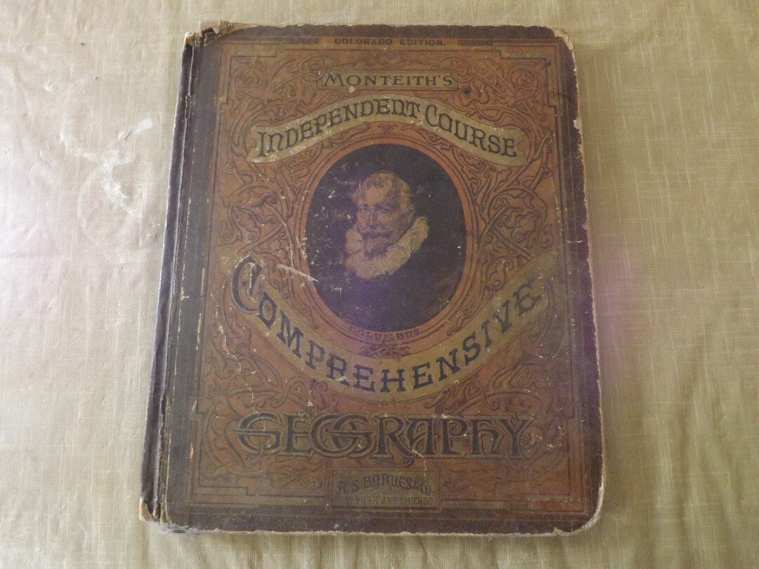 Antique Monteith's Independant Course in Comprehensive Geography ...