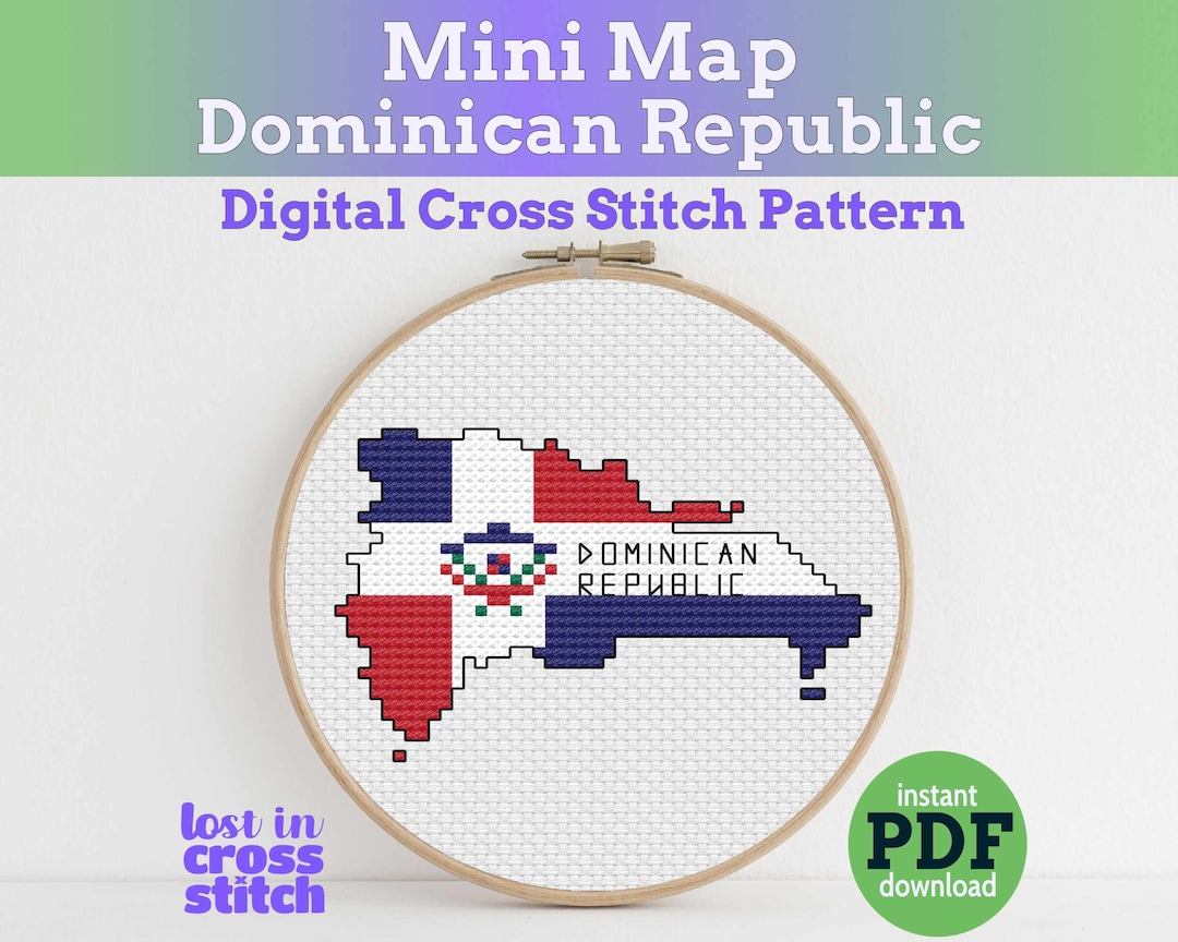 Dominican Republic Flag Map Cross Stitch Pattern Digital PDF Instant ...