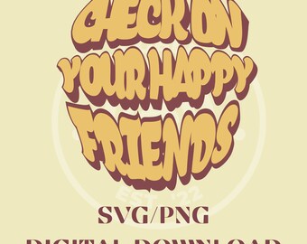 Check on Your Friends Svg - Etsy