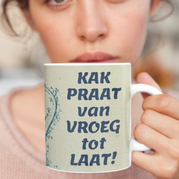 Afrikaans Saying Mug KAK PRAAT Funny Afrikaans Coffee or Tea | Etsy
