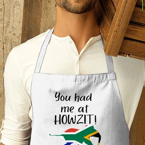 South African Braai Kitchen Premier Cotton Apron, You Had Me at HOWZIT ...