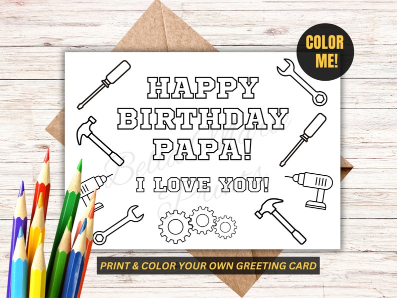 Printable Papa Birthday Card, Papa Card for Kids to Color, Coloring ...