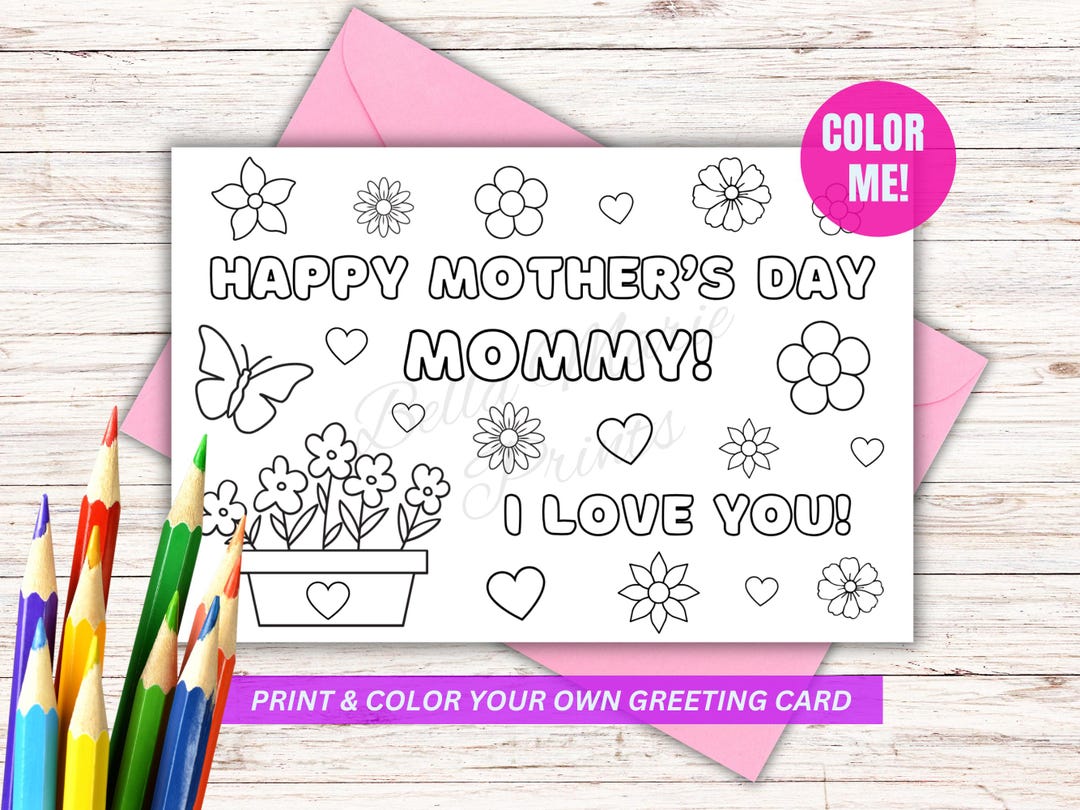 Printable Happy Mother's Day Coloring Card, Mom Card From Kids, Mother ...