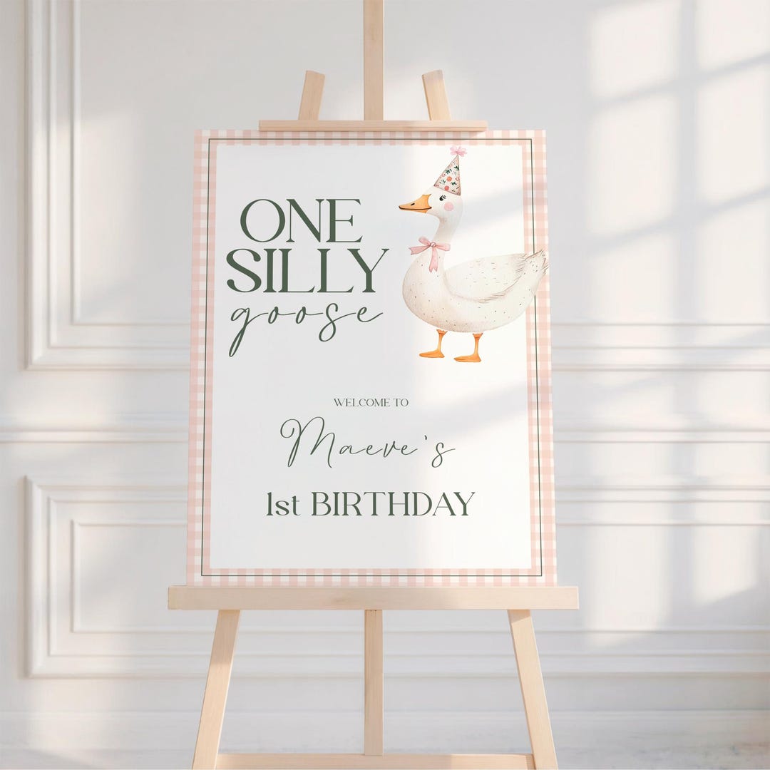 One Silly Goose Welcome Sign Printable, Goose Birthday Welcome Sign ...
