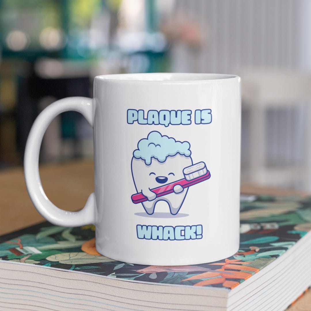 Funny Dentist Mug, Tooth Mug, Dental Hygienist Mug, Dentist Office Mug ...