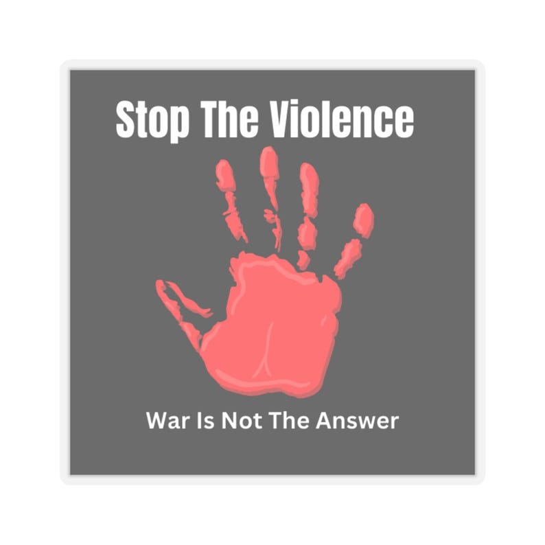 Stop the Violence Sticker Activist Decal, Anti-war Bumper Sticker ...