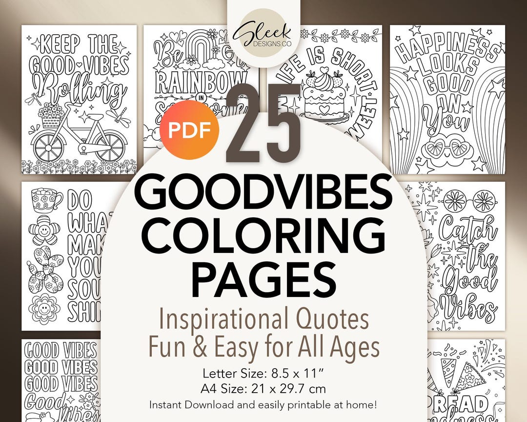 Good Vibes Coloring Pages: 25 Unique Designs With Encouraging ...