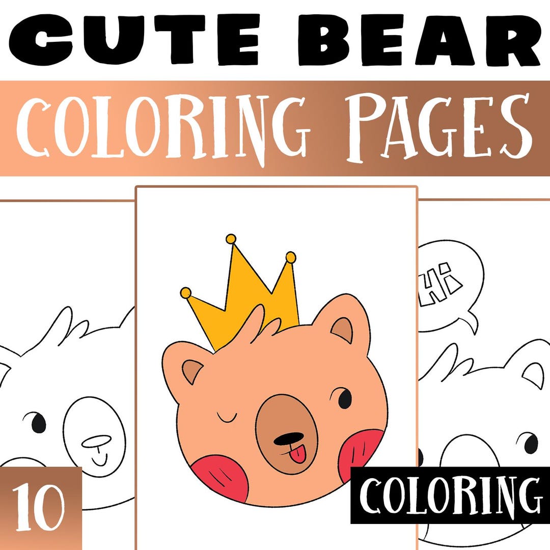 Bear Coloring Pages | 10 Pages | Cute Coloring Pages | for Kids and ...