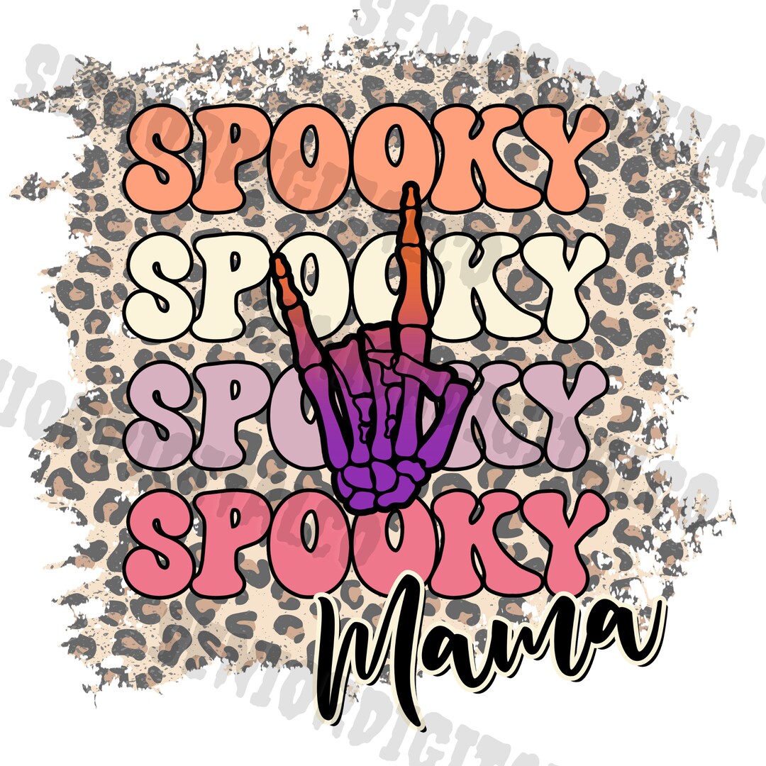 Spooky Mama Pngspooky Sublimationpng Printhalloween - Etsy