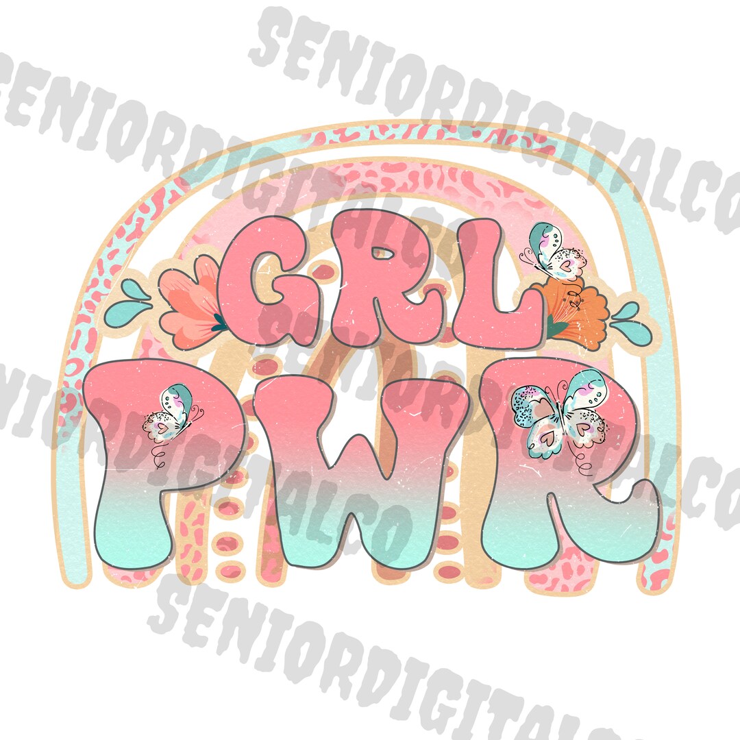 Grl Pwr Png,girl Power Png File Sublimation Shirt ,grl Pwr Png ...