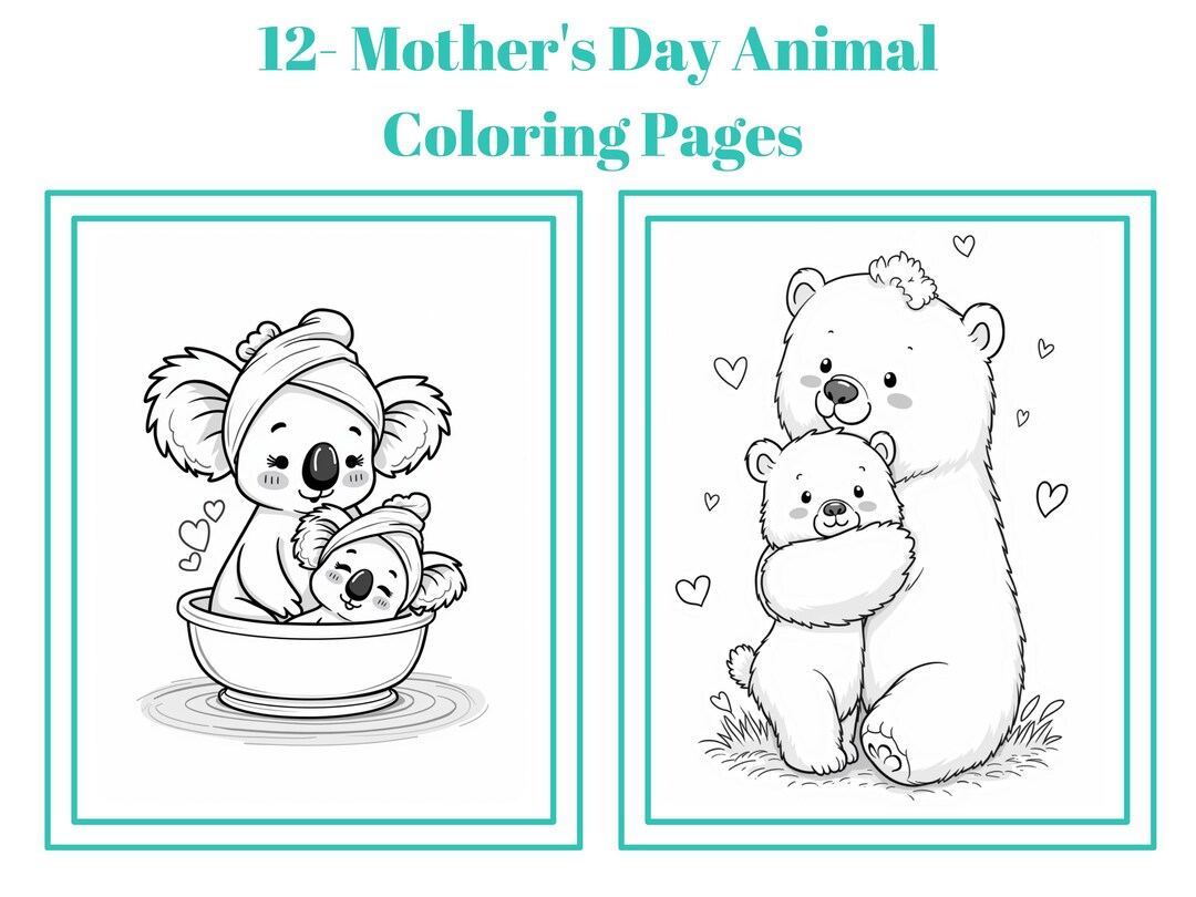 12-mother's Day Animal Coloring Book for Kids – Cute Baby and Mama ...