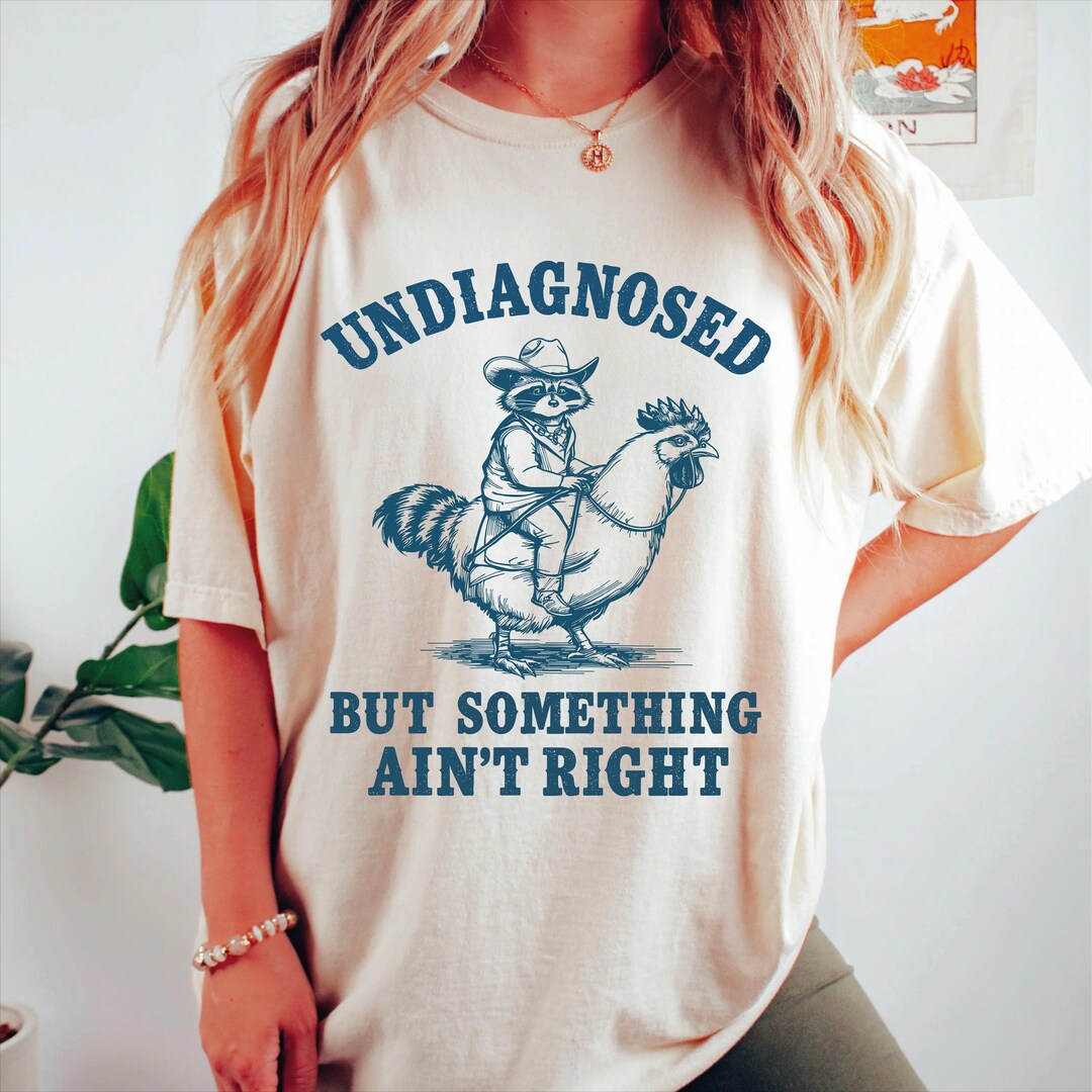 Undiagnosed but Something Ain’t Right SVG PNG – Funny Cowboy Raccoon ...