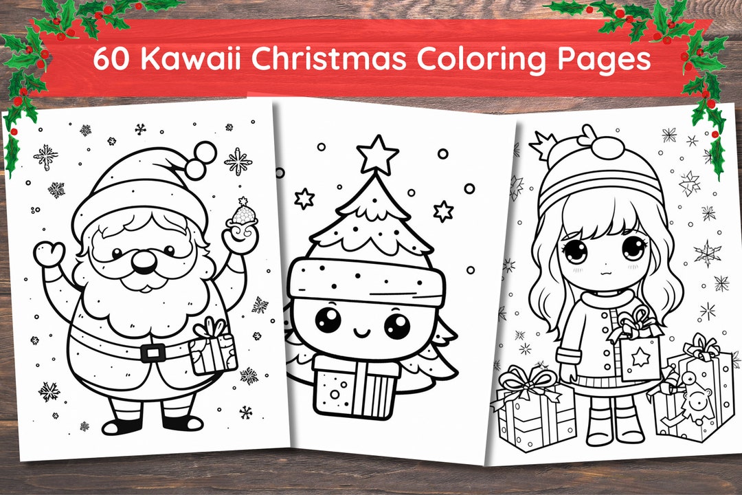 Kawaii Christmas Coloring Pages, 60 Pages, Cute Coloring, Kawaii Gifts ...