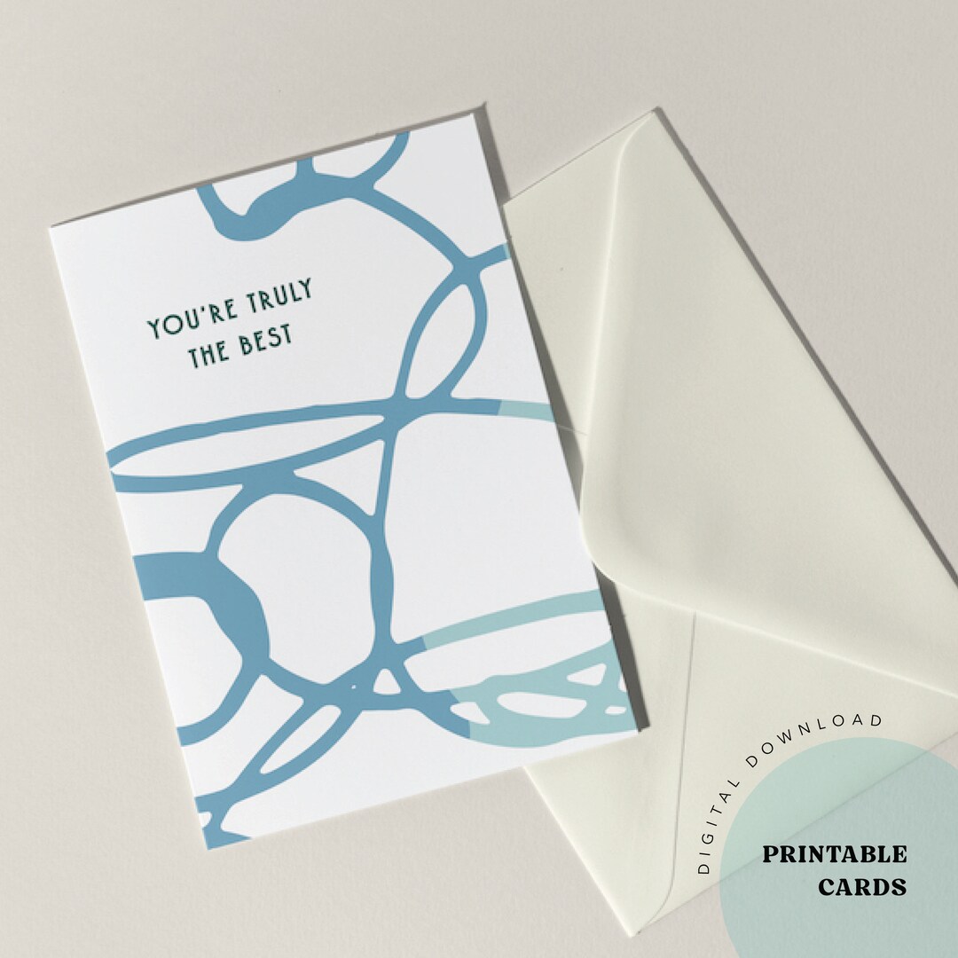 You're Truly the Best Printable Card Digital Download, Instant Download ...