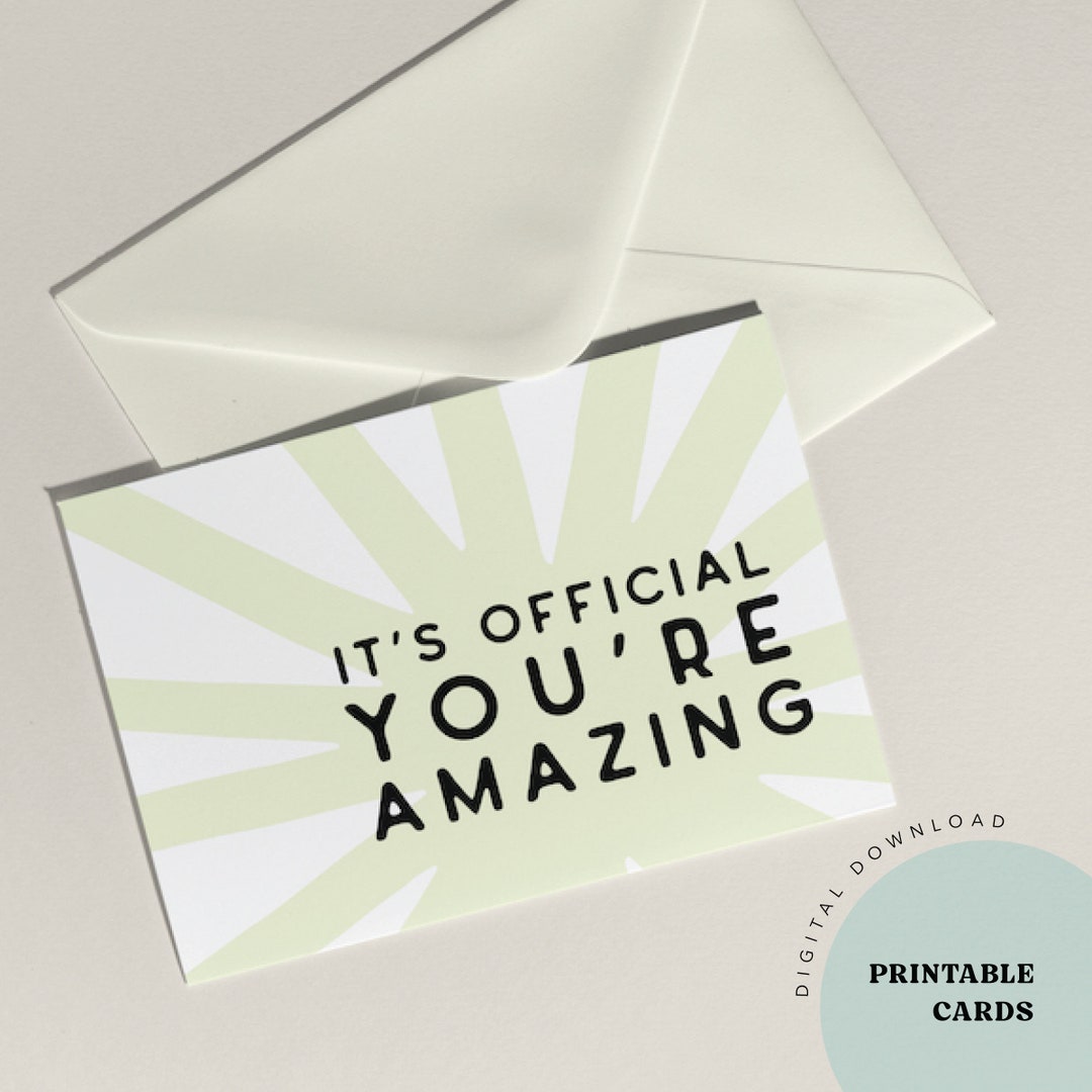 It's Official You're Amazing Printable Card Digital Download, Instant ...