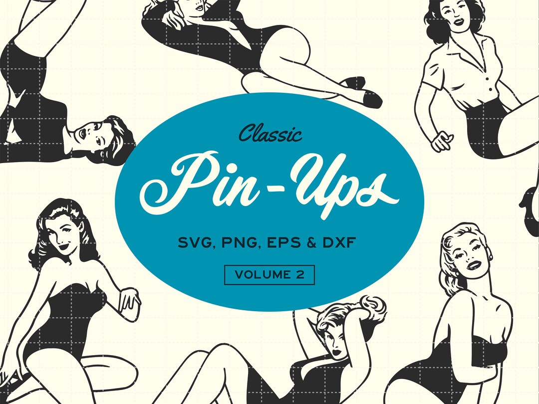 Vintage Pinup SVG PNG EPS Dxf Illustration Bundle Volume 2 — Retro Women Instant Digital ...