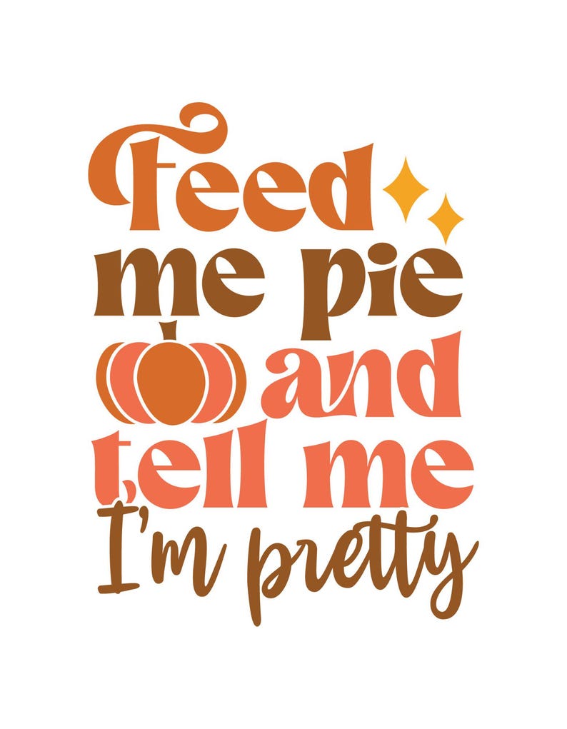 Feed Me Pie PNG - Etsy
