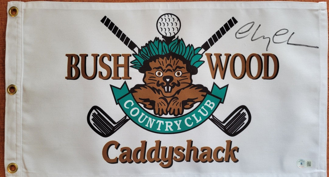 Chevy Chase Signed Bushwood Country Club Caddyshack Golf Flag - Etsy