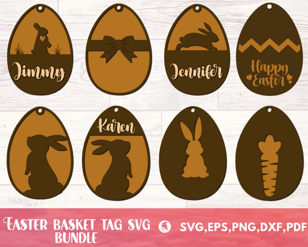 8 Basket Tag Svg, Easter Tag Svg, Bunny Basket Tag Laser Cut File ...