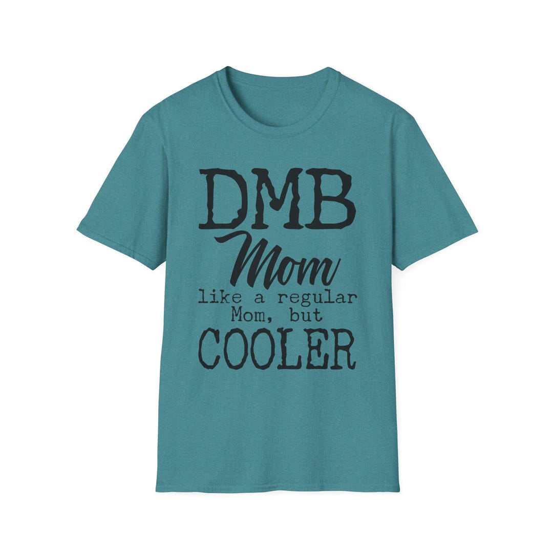 DMB Dave Matthews Band Cooler Mom Unisex Softstyle T-shirt Gift for ...