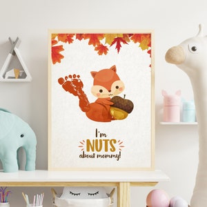I'm Nuts About Mommy, Footprint Art, Fall Handprint Craft, Thanksgiving ...