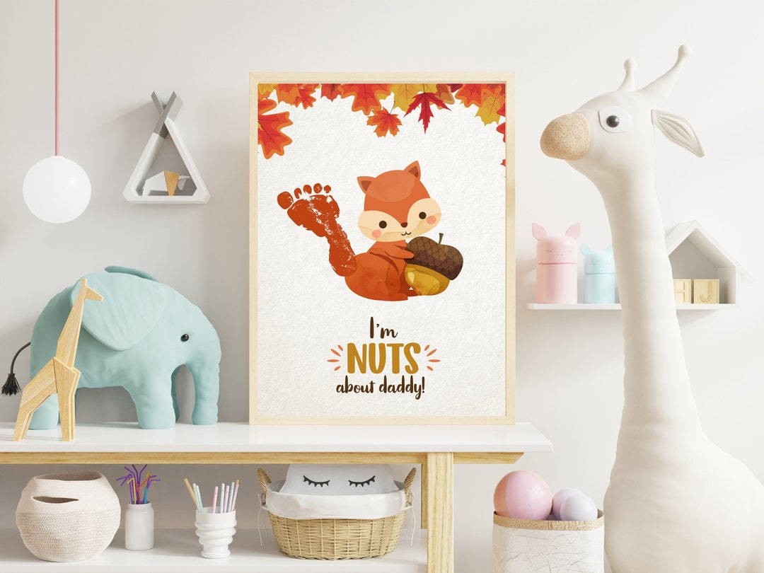 I'm Nuts About Daddy, Footprint Art, Fall Handprint Craft, Thanksgiving ...