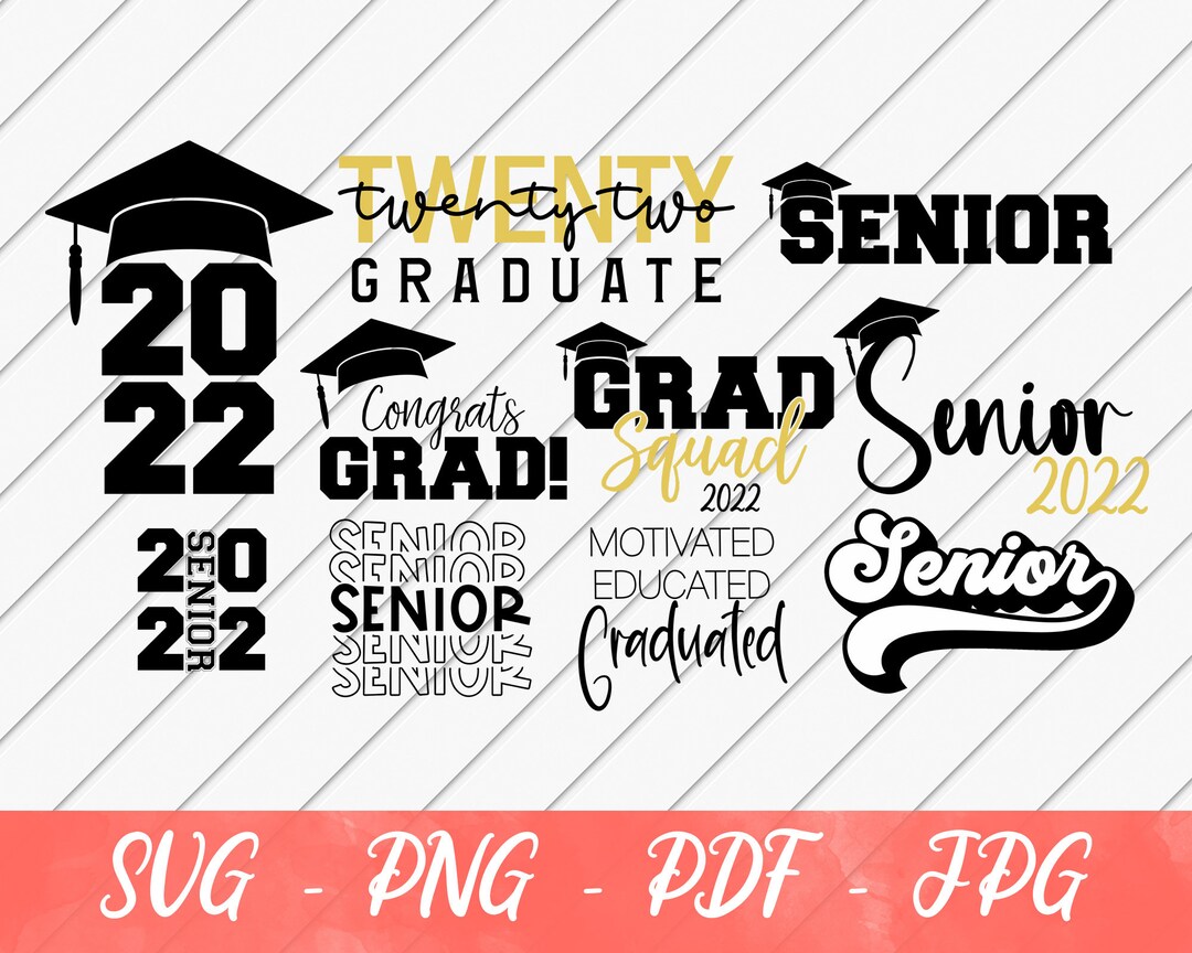 Graduation Svg Bundle Graduation 2022 Congrats Grad Senior - Etsy