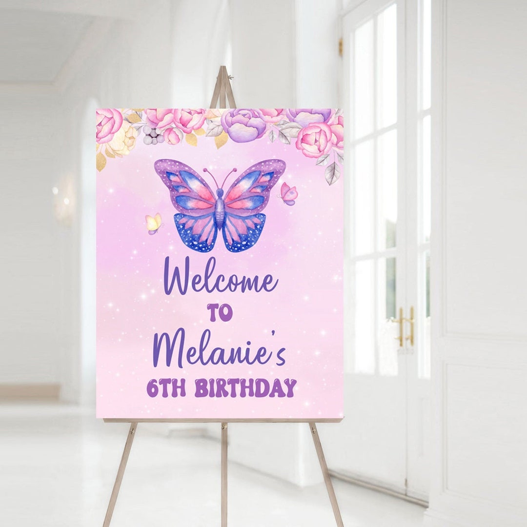 Editable Butterfly Birthday Sign, Birthday Welcome Sign, Butterfly ...