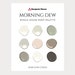Benjamin Moore Morning Dew Palette, Fresh Color Palette, Bestselling ...