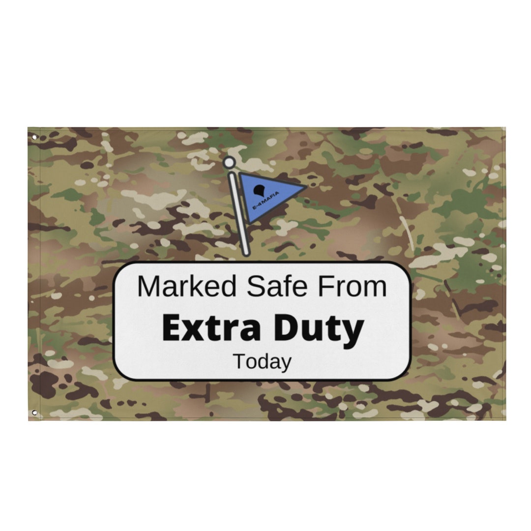 Camo Marked Safe From Extra Duty Flag - Etsy