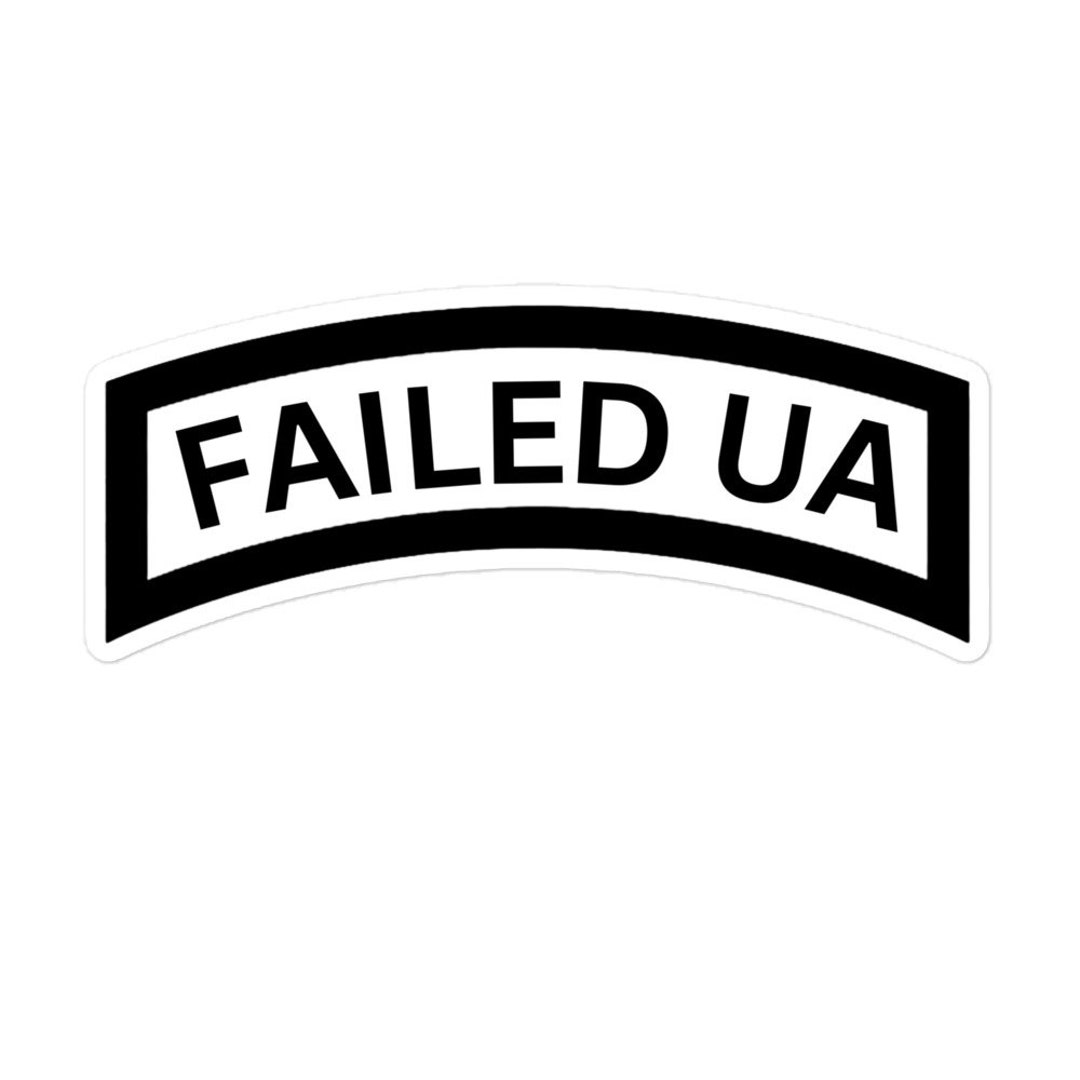 Failed UA Sticker Funny Military Tab Decal, Humorous Car Sticker, Prank Gag Gift, Unique Laptop ...