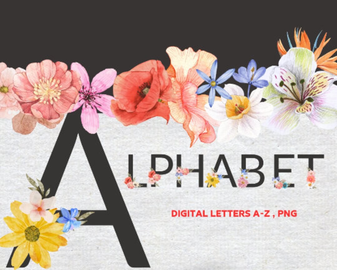 Watercolor Floral Alphabet, Floral Alphabet, Floral Letter, Alphabet ...