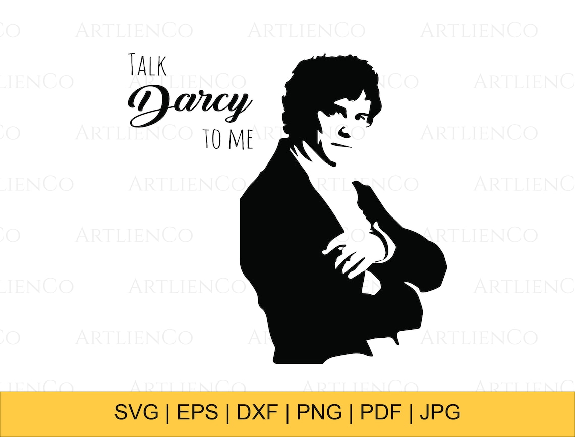 Mr Darcy SVG, Jane Austen SVG, Pride and Prejudice SVG - Cut File ...