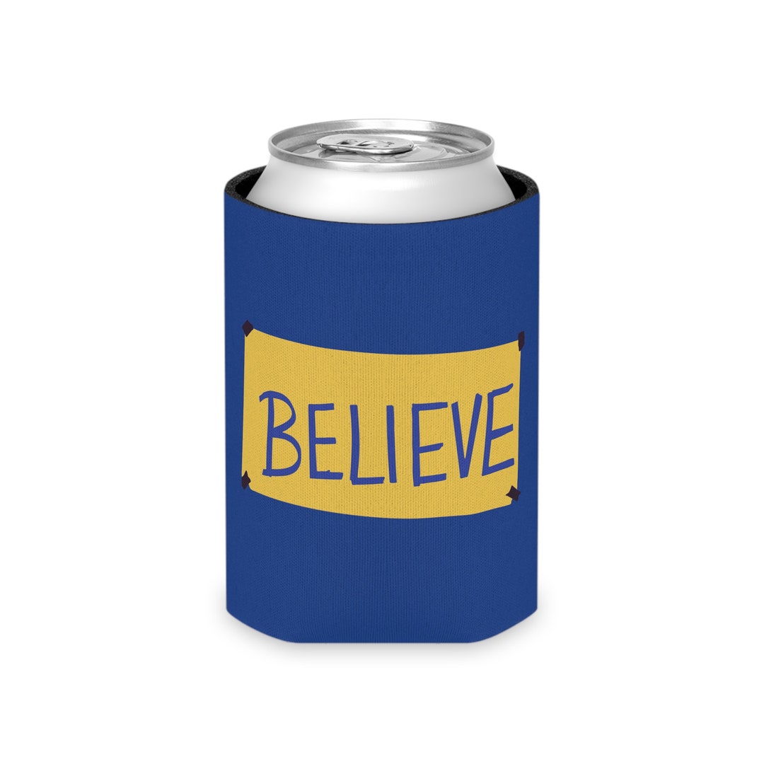 Ted Lasso Can Cuzie Ted Lasso Believe Sign Ted Lasso Gift - Etsy