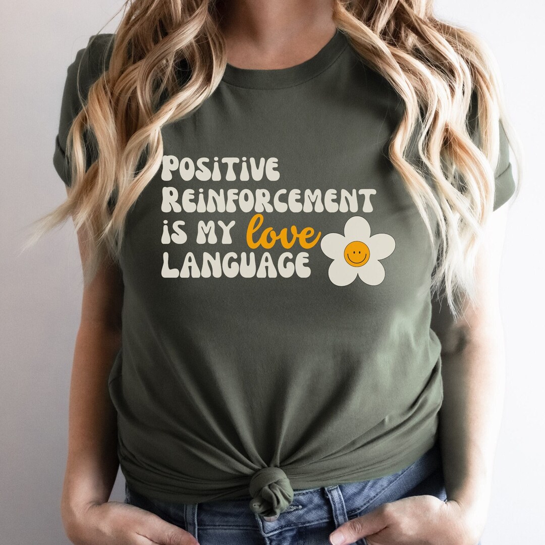 Applied Behavior Analysis Shirt, Behavior Analyst, Positive ...