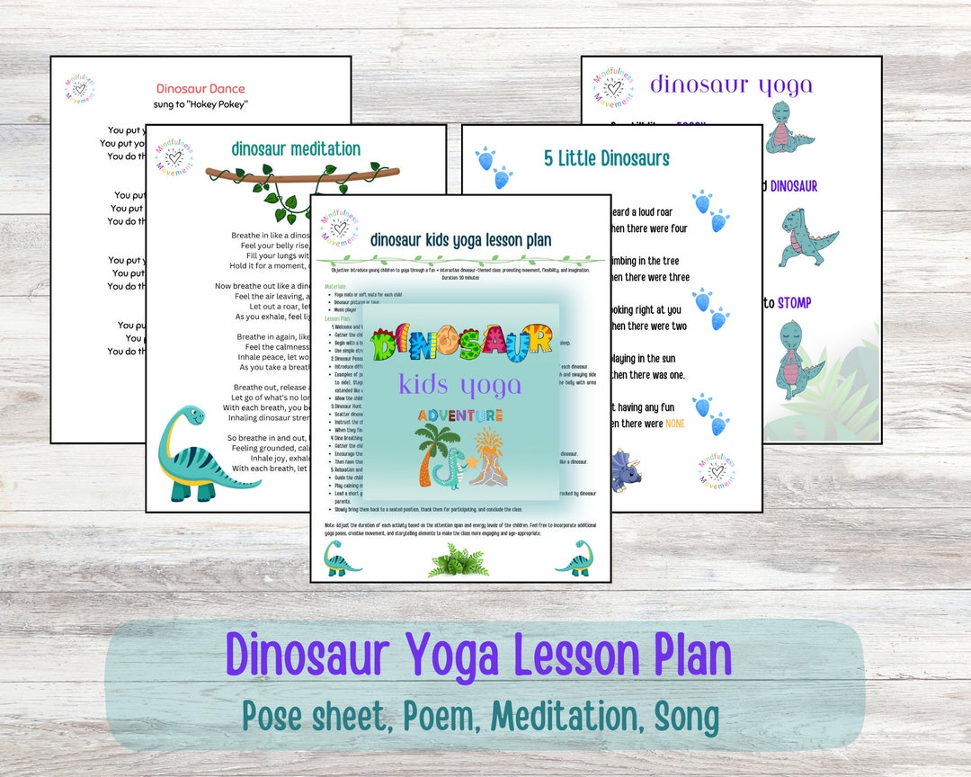 Dinosaur Yoga Lesson Plan Package, Pose Card, Song, Meditation, Poem ...