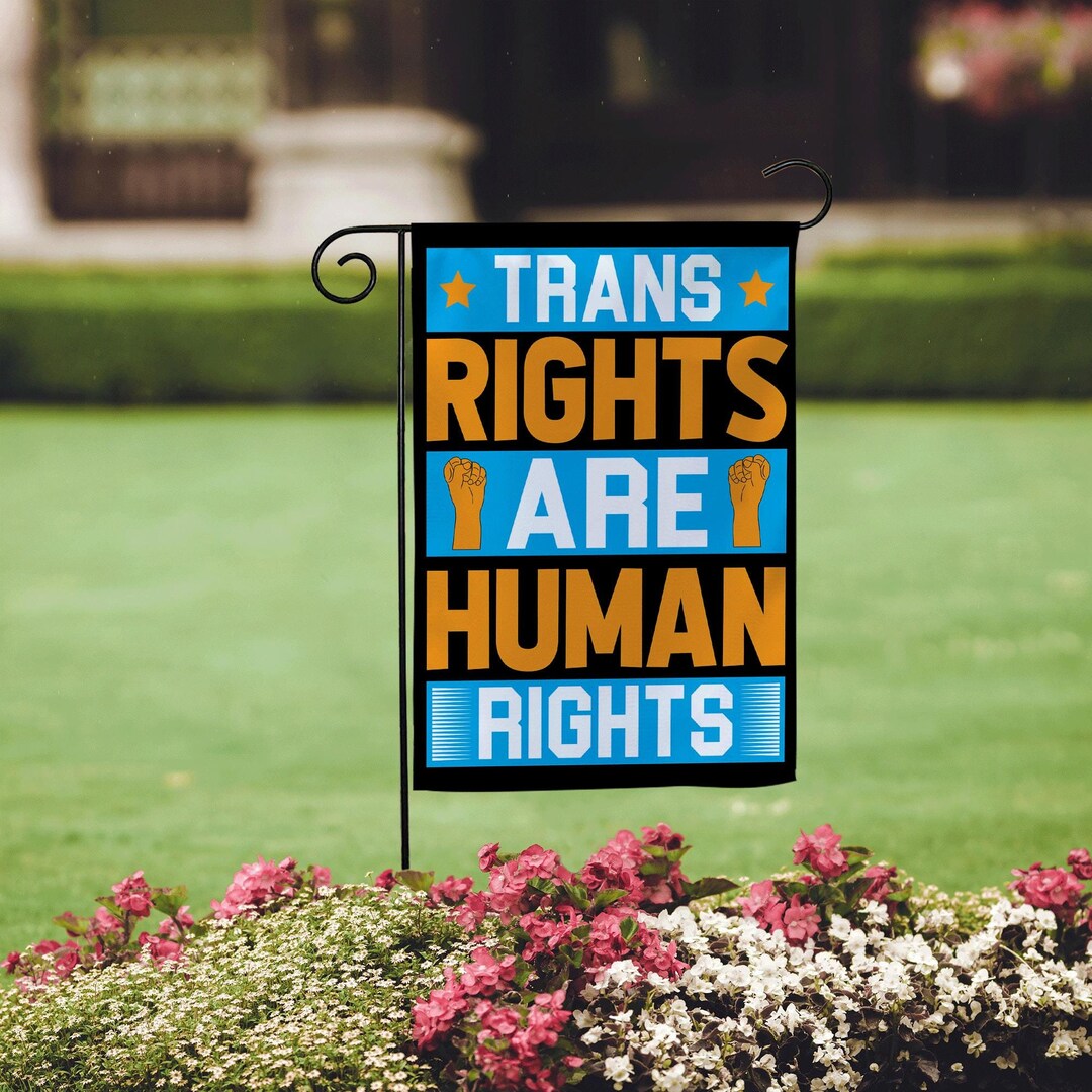 Trans Rights Are Human Rights Garden Flag, Pride Garden Flag, Human ...