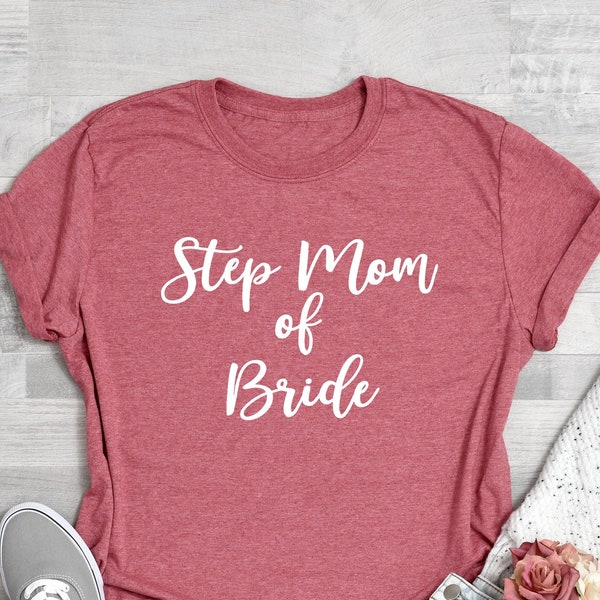 Stepmom Mom Bride Shirt Etsy