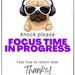 Meeting in Progress / Focus Time in Progress Printable - Etsy