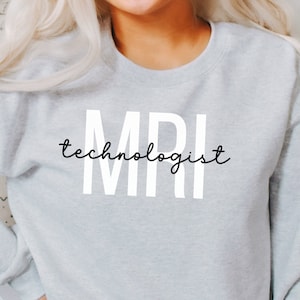 MRI Technologist Sweatshirt MRI Tech Sweater Graduation Gift Magnetic ...