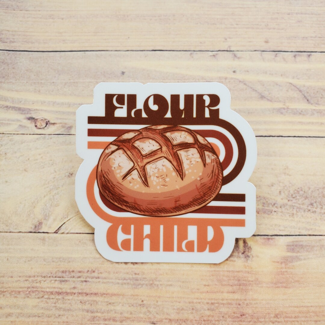 Flour Child Loaf Sticker, Punny, Funny, Baking Pun, | Laptop ...